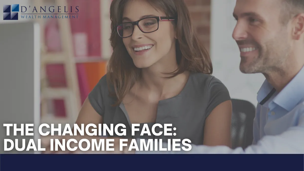 The Changing Face: Dual Income Families